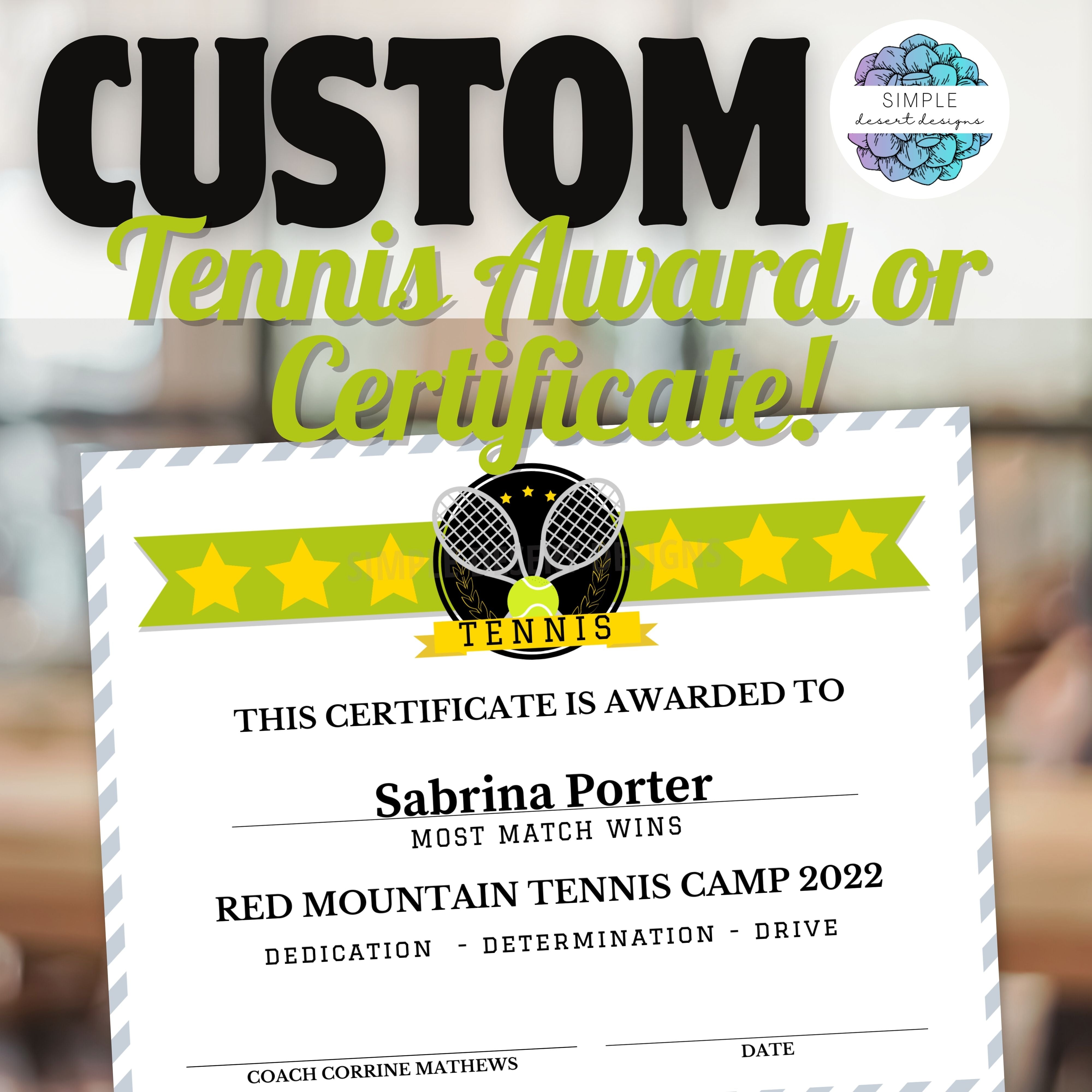 End of Season Tennis Certificates – Simple Desert Designs