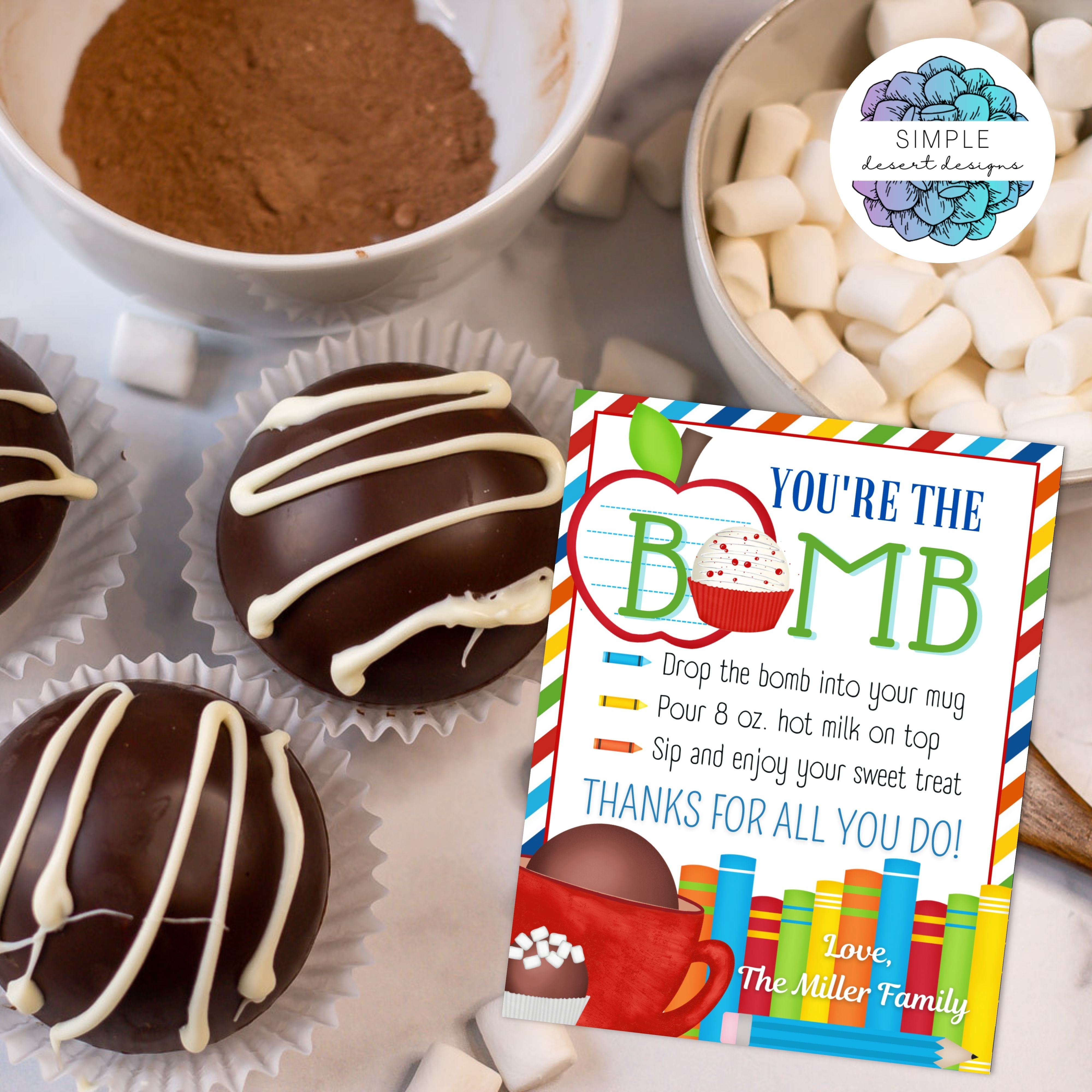 Chocolate Bomb Teacher – Simple Desert Designs