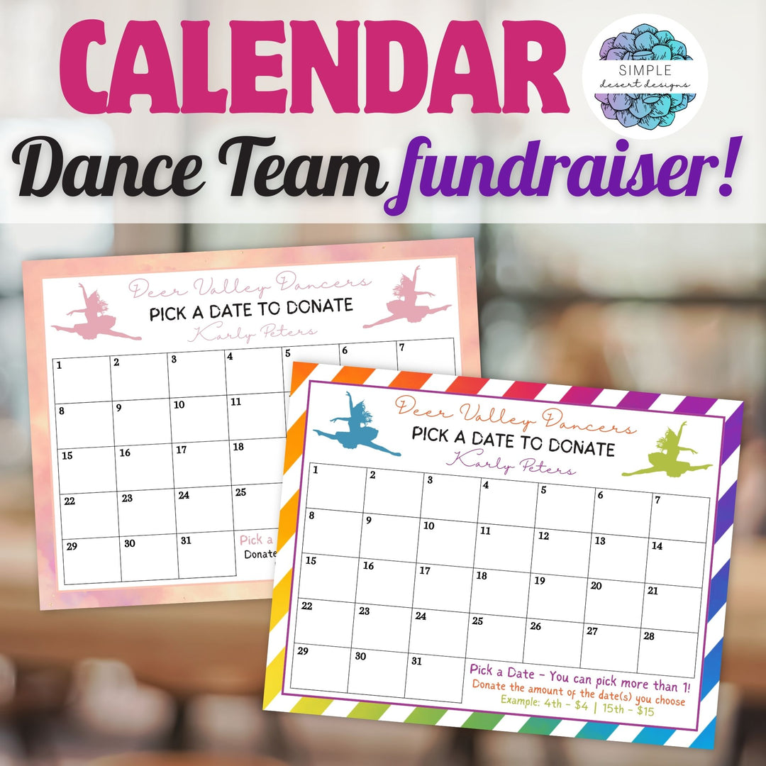 Dance Pick a Date to Donate Cash Calendar Fundraiser | Simple Desert ...
