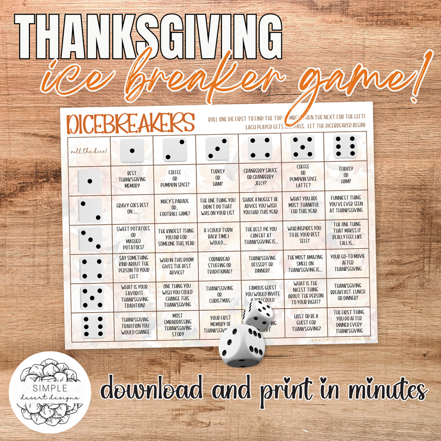 Thanksgiving Dice Breakers Game – Simple Desert Designs
